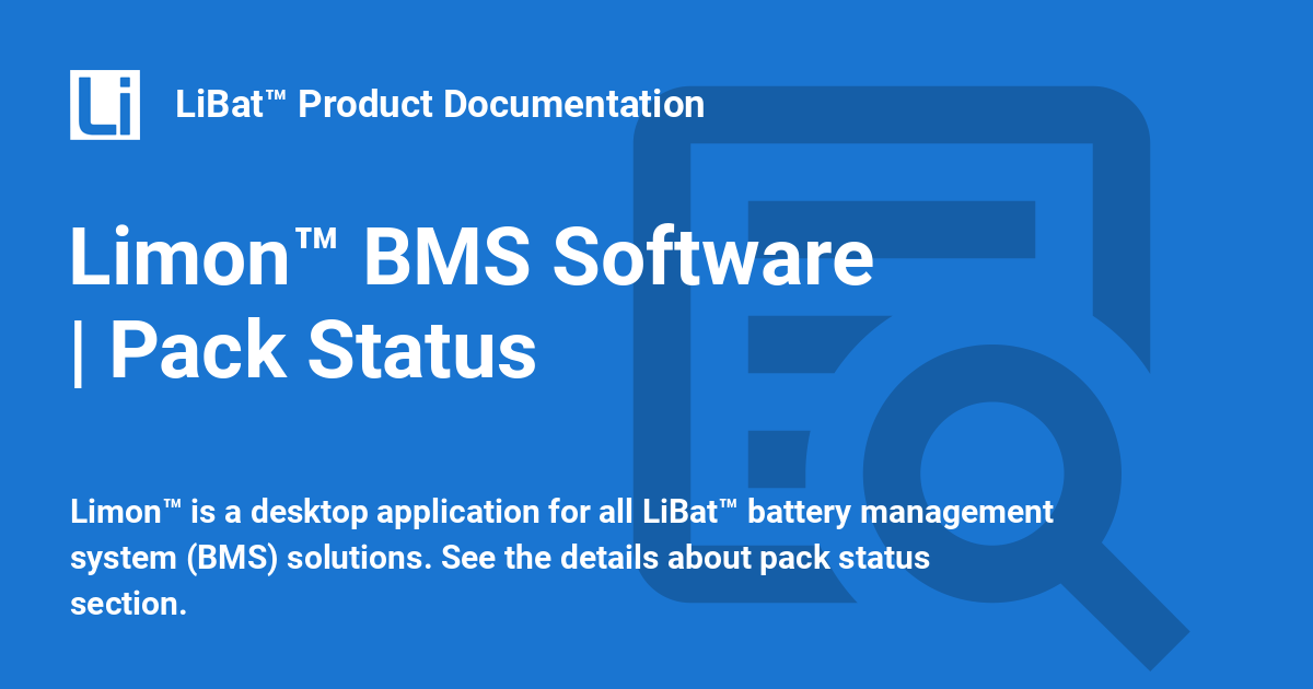 Limon™ BMS Software | Pack Status - LiBat™ Product Documentation